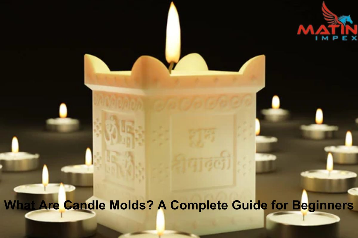 A Beginner’s Guide to Candle Molds and Their Uses – MATIN IMPEX